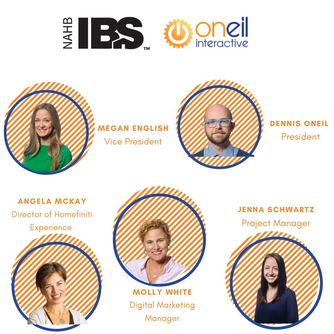 Here’s Where to Find ONeil Interactive at The Builders’ Show | ONeil Interactive